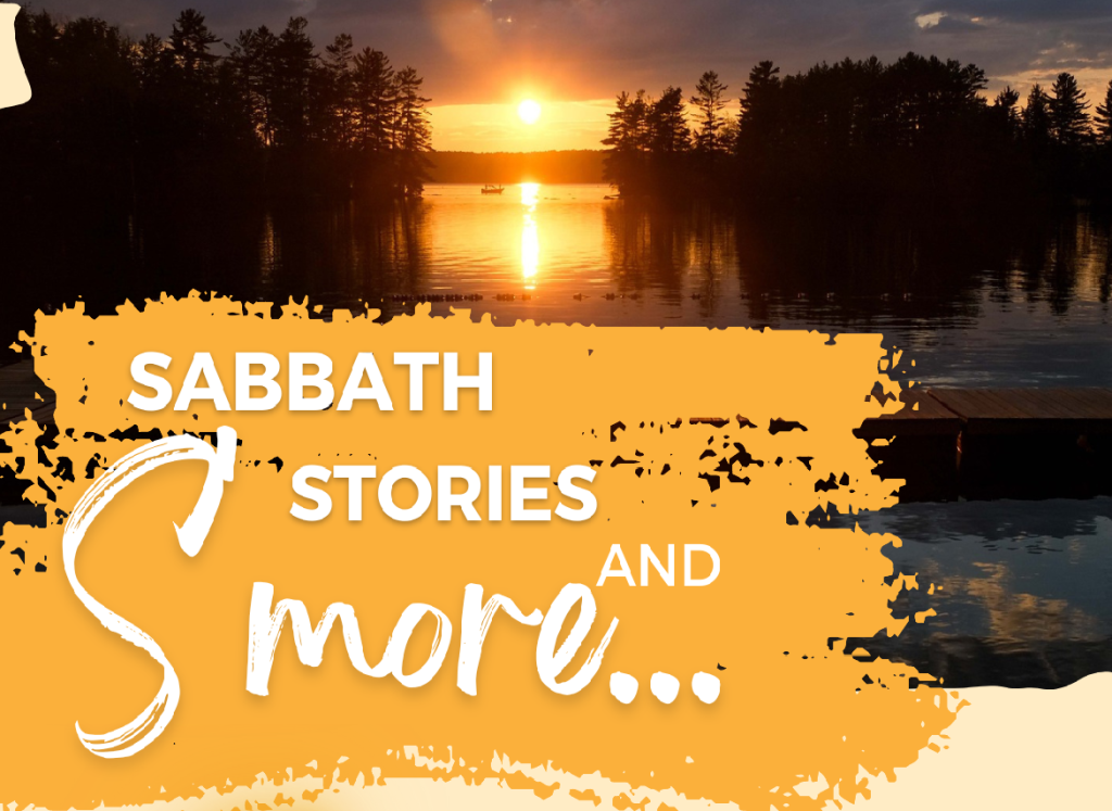 Sabbath, Stories and Smore Retreat – Pilgrim Lodge